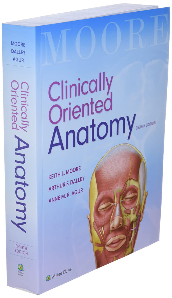 Clinically Oriented Anatomy 8th Edition by Keith L Moore – Life West Bookstore